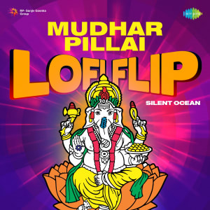 Mudhar Pillai - Lofi Flip - 22 May 2023 Download | Mudhar Pillai - Lofi ...