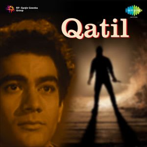 Qatil - 01 January 1960 Download | Qatil - 01 January 1960 Movie Songs ...