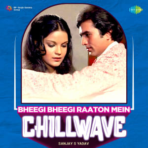 Bheegi Bheegi Raaton Mein - Chillwave - 15 August 2023 Download ...