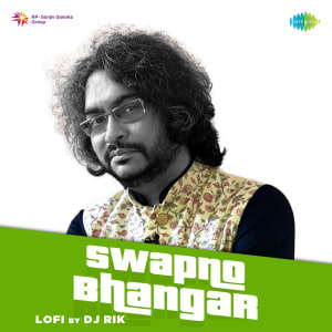 Swapno Bhangar - Lofi - 11 September 2023 Download | Swapno Bhangar ...