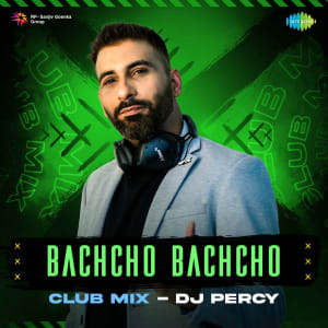 Bachcho Bachcho Club Mix - 30 January 2023 Download | Bachcho Bachcho ...