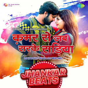 Kamar Se Jab Sarke Sadiya - Jhankar Beats MP3 Song Download - Kamar Se Jab Sarke Sadiya ...