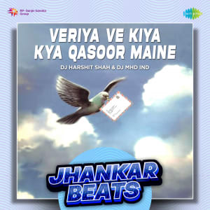 Veriya Ve Kiya Kya Qasoor Maine - Jhankar Beats - 15 February 2024 ...