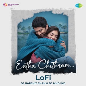 Entha Chithram - Lofi - 18 January 2023 Download | Entha Chithram ...