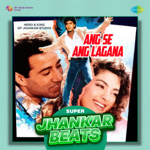 Ang Se Ang Lagana - Super Jhankar Beats - 17 November 2023 Download ...