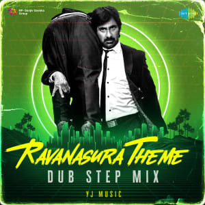 Ravanasura Theme - Dub Step Mix - 10 October 2023 Download | Ravanasura ...