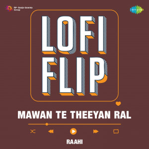 Mawan Te Theeyan Ral Lofi Flip - 10 July 2023 Download | Mawan Te ...