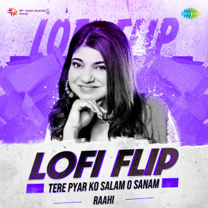 Tere Pyar Ko Salam O Sanam LoFi Flip MP3 Song Download - Tere Pyar Ko ...