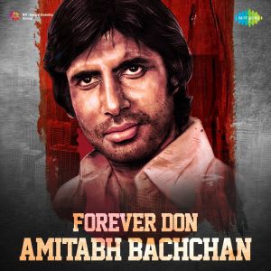 Forever Don - Amitabh Bachchan - 12 June 2018 Download | Forever Don ...