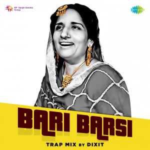 Bari Barsi Trap Mix - 13 January 2023 Download | Bari Barsi Trap Mix ...