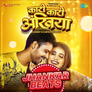 Kari Kari Ankhiya - Jhankar Beats - 19 July 2023 Download | Kari Kari ...