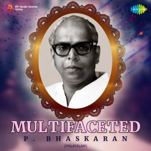 Multifaceted P. Bhaskaran - 22 August 2018 Download | Multifaceted P ...