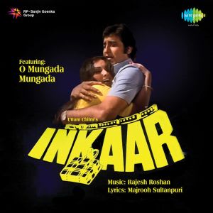 Inkaar - 01 January 1977 Download | Inkaar - 01 January 1977 Movie Songs Download