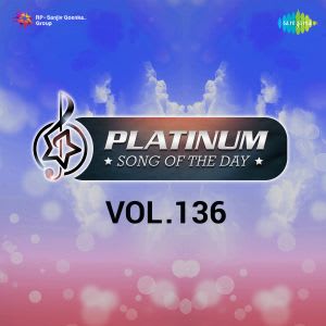 Platinum Song Of The Day Vol. 136 - 25 May 2021 Download | Platinum ...