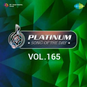 Platinum Song Of The Day Vol. 165 - 25 May 2021 Download | Platinum ...