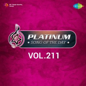 Platinum Song Of The Day Vol. 211 - 25 May 2021 Download | Platinum ...
