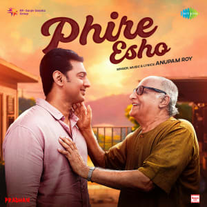 Phire Esho MP3 Song Download - Phire Esho - Pradhan