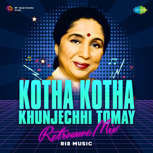 Kotha Kotha Khunjechhi Tomay - Retrowave Mix - 25 August 2023 Download | Kotha Kotha Khunjechhi ...