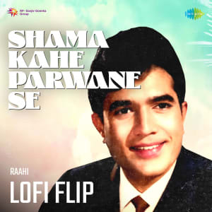 Shama Kahe Parwane Se Lofi Flip - 04 November 2023 Download | Shama ...