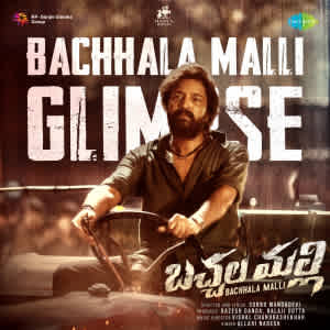 Bachhala Malli Glimpse - Bachhala Malli (only For Insta) - 01 July 2024 ...