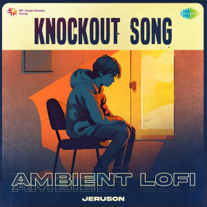 Knockout Song - Ambient Lofi - 04 January 2024 Download | Knockout Song ...