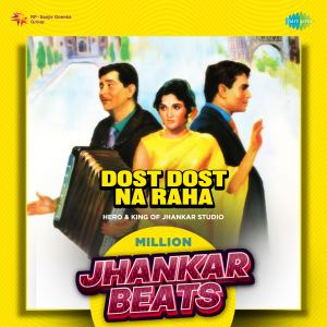 Dost Dost Na Raha - Million Jhankar Beats - 04 July 2024 Download ...