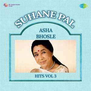Suhane Pal - Asha Bhosle Hits Vol 3 - 25 October 2024 Download | Suhane Pal - Asha Bhosle Hits ...