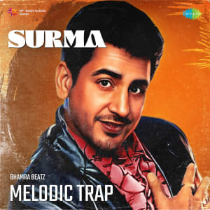 Surma Melodic Trap MP3 Song Download - Surma Melodic Trap