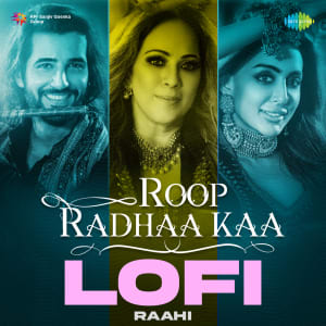 Roop Radhaa Kaa - Lofi - 08 December 2023 Download | Roop Radhaa Kaa ...