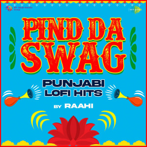 Pind Da Swag - Punjabi Lofi Hits - 20 January 2023 Download | Pind Da ...