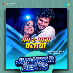 Gam Ke Gaana Bajawa - Jhankar Beats - 30 January 2024 Download | Gam Ke ...