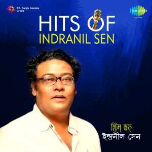 Hits Of Indranil Sen - 04 July 2019 Download | Hits Of Indranil Sen ...