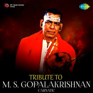 Tribute To M.s. Gopalakrishnan - 02 January 2018 Download | Tribute To ...