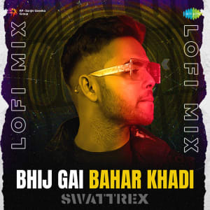 Bhij Gai Bahar Khadi Lofi Mix - 16 August 2023 Download | Bhij Gai ...