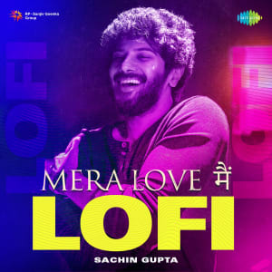 Mera Love Main - Lofi - 04 May 2023 Download | Mera Love Main - Lofi ...