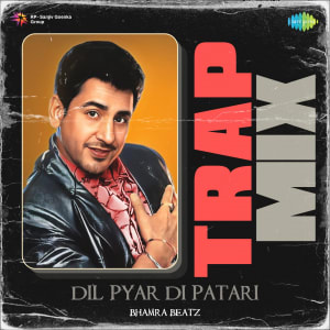 Dil Pyar Di Patari Trap Mix - 13 September 2023 Download | Dil Pyar Di ...