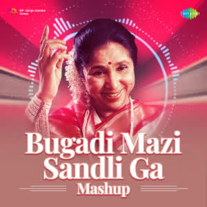 Bugadi Mazi Sandli Ga Mashup (only For Instagram & Moj Music) - 05 ...