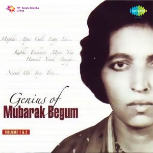 Genius Of Mubarak Begum - 15 November 2006 Download | Genius Of Mubarak ...
