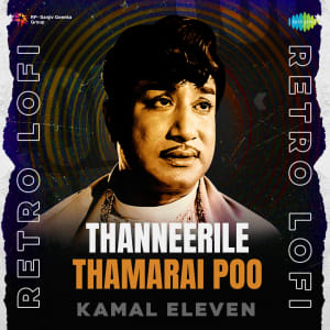 Thanneerile Thamarai Poo - Retro Lofi - 14 October 2023 Download ...